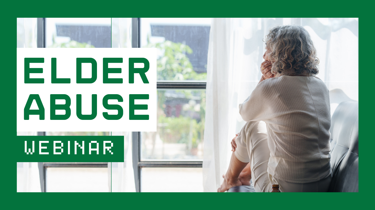 Elder Abuse Webinar
